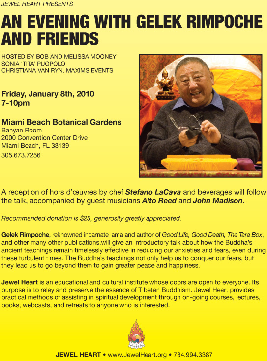 An Evening With Gelek Rimpoche And Friends 1/8/10 – The Soul Of Miami
