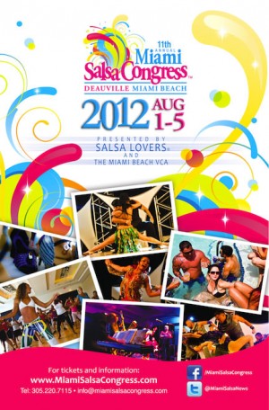 11th Annual Miami Salsa Congress 8/1-5/12 – The Soul Of Miami