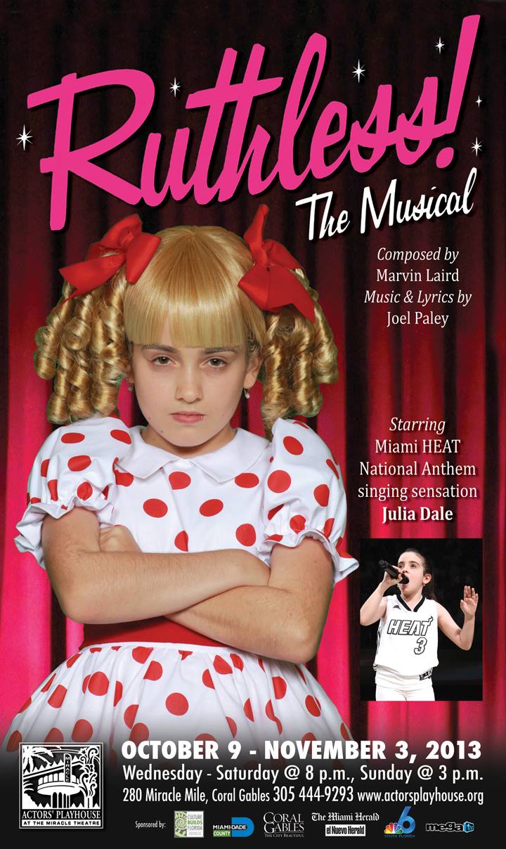Ruthless! The Musical 10/9/13-11/3/13 – The Soul Of Miami