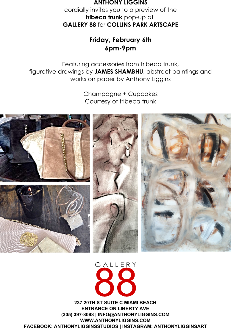 Anthony Liggins Gallery 88 invites you to a preview of tribeca trunk ...