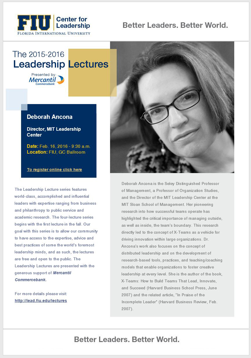 Leadership Lecture – Deborah Ancona 2/16/16 – The Soul Of Miami
