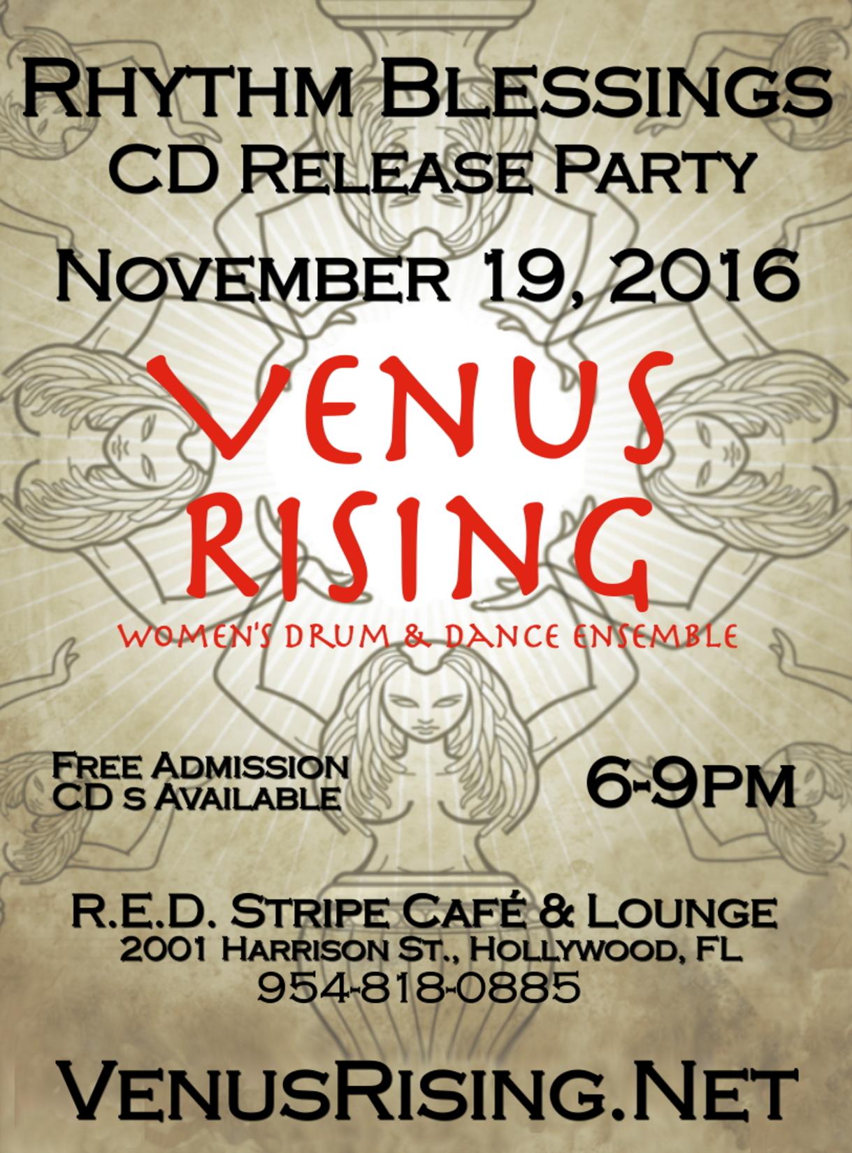 Venus Rising â€œRhythm Blessingsâ€ CD Release Party 11/19/16 – The Soul ...