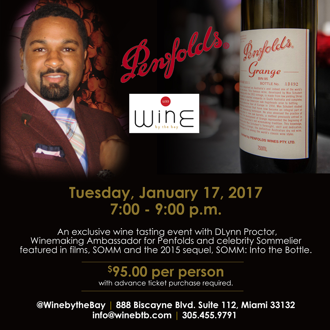 The Penfoldsâ€™ Experience with Celebrity Somm, DLynn Proctor 1/17/17 ...