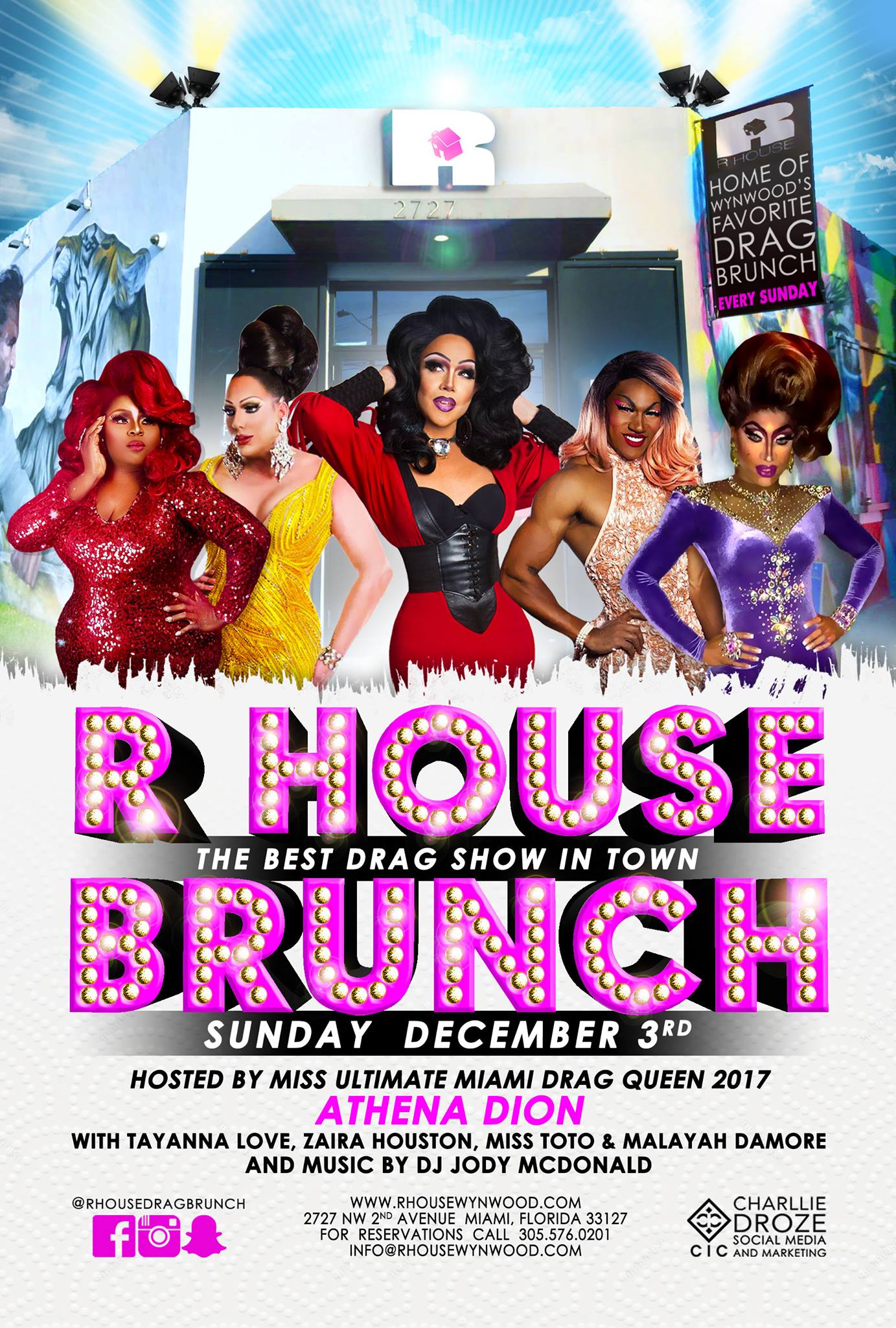 R House Drag Brunch 12/3/17 – The Soul Of Miami