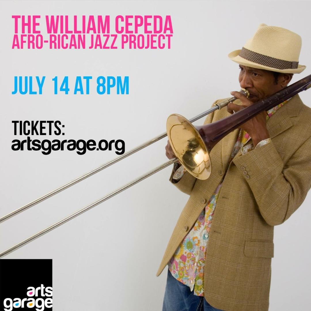 The William Cepeda Afro-Rican Jazz Ensemble at Arts Garage 7/14/18 ...