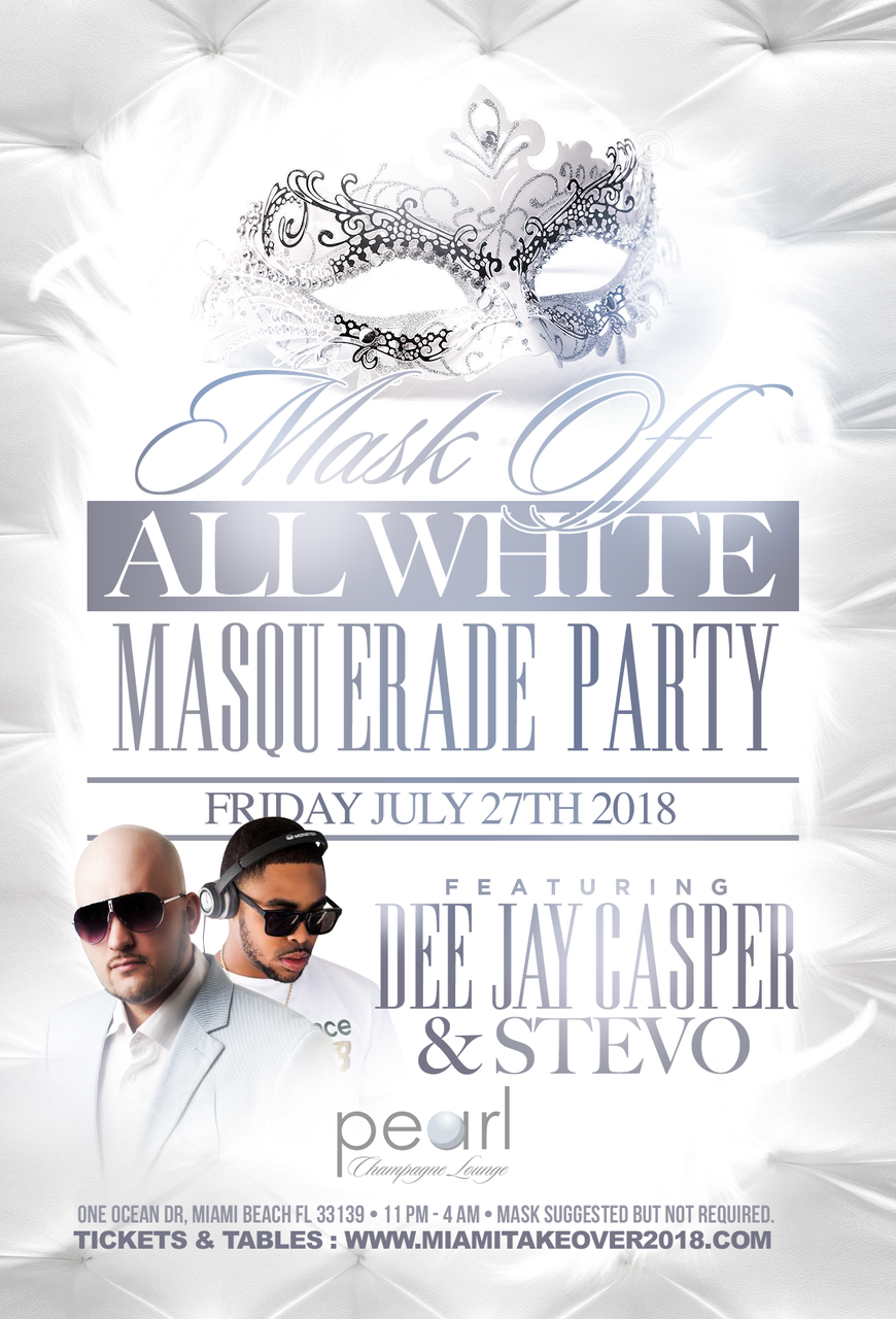 Miami TakeOver All White Masquerade Party 7/27/18 – The Soul Of Miami
