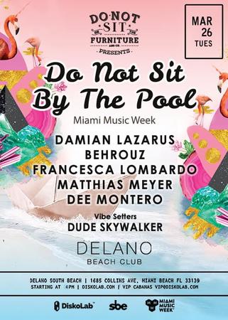 Do Not Sit By The Pool 3/26/19 – The Soul Of Miami
