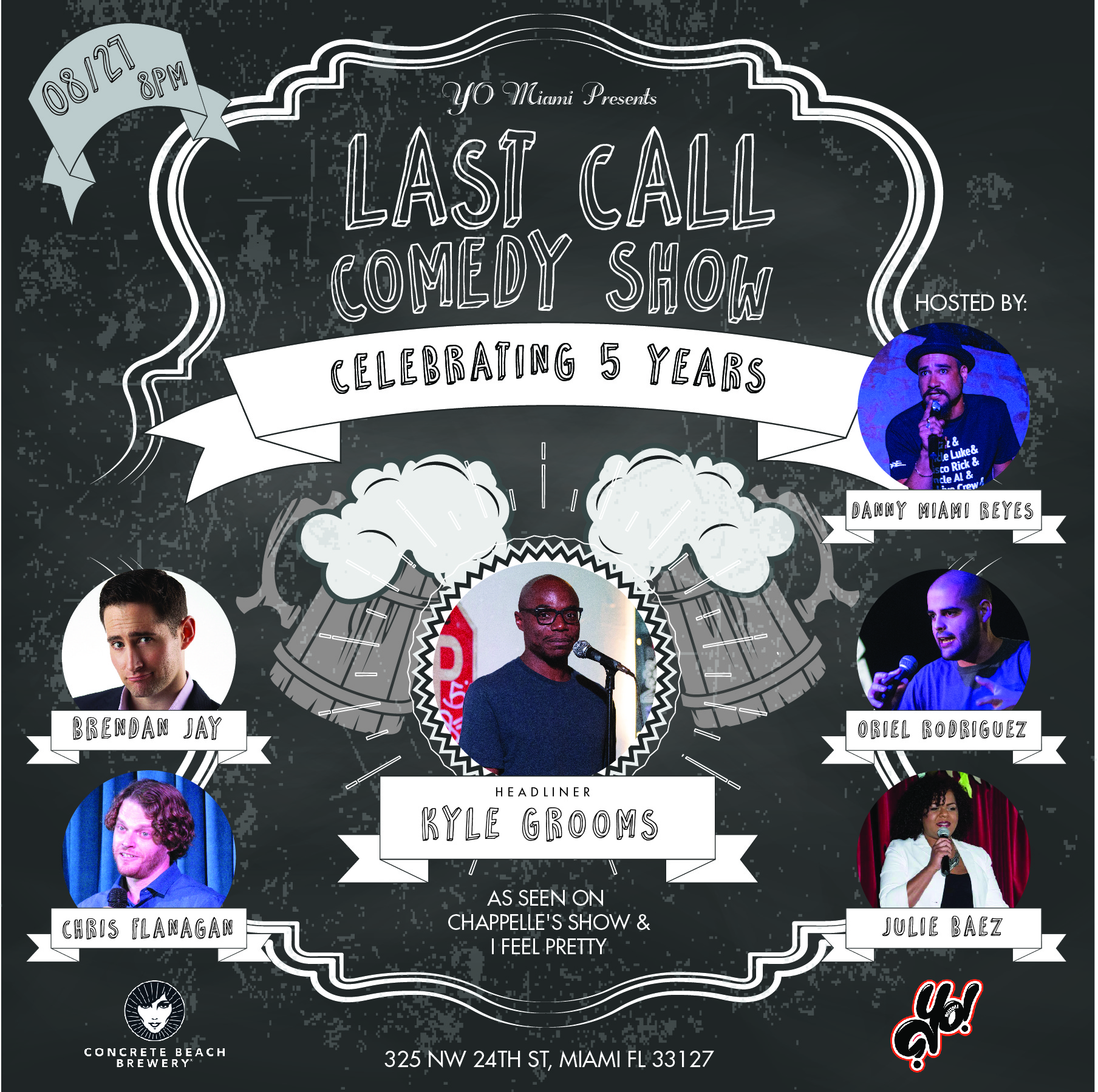 Last Call Comedy Show 8/27/19 – The Soul Of Miami