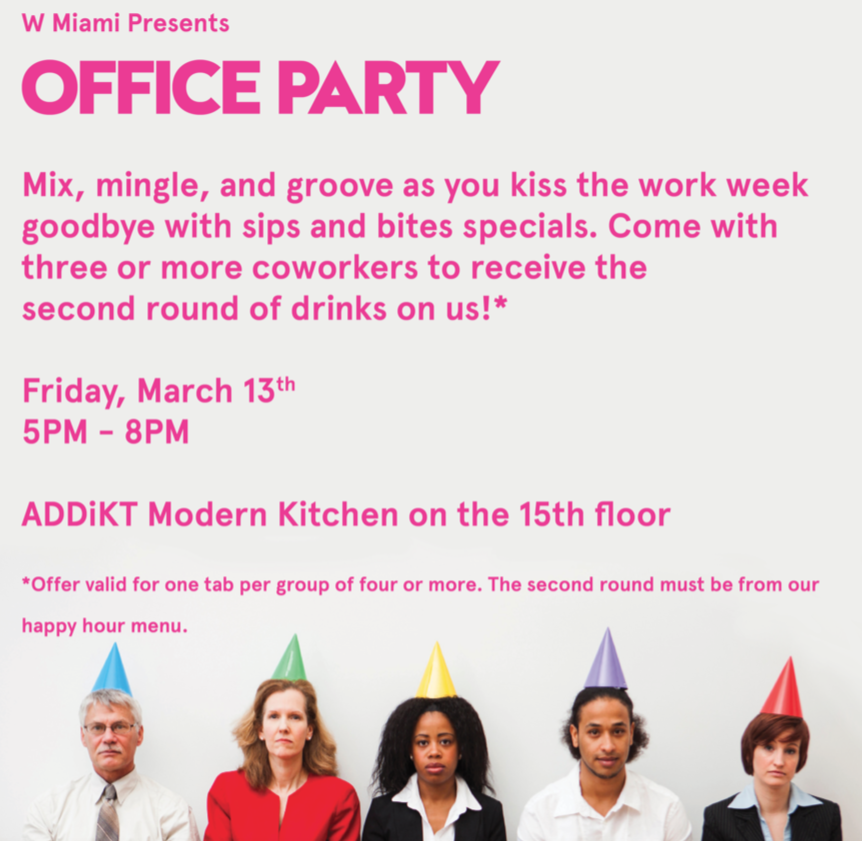 W Miami Office Party 3/13/20 – The Soul Of Miami