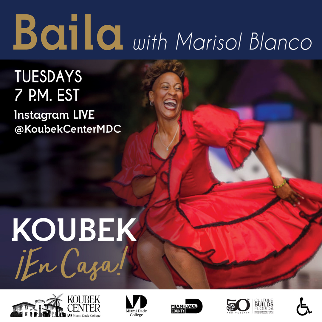 Baila with Marisol Blanco 11/3/20 – The Soul Of Miami