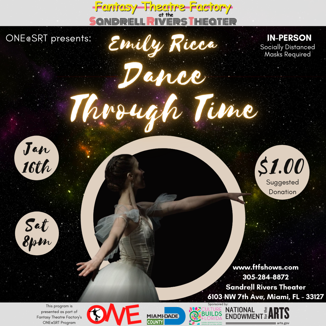 One@Srt: Emily Ricca Dance Through Time 1/16/21 – The Soul Of Miami