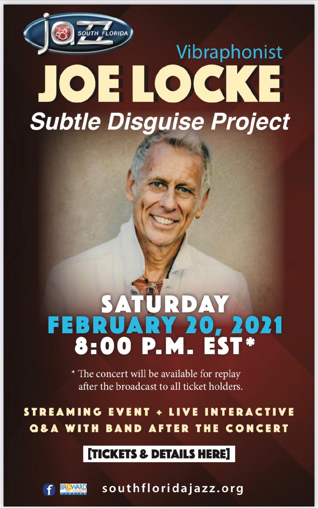 Leading vibraphonist Joe Locke and Subtle Disguise 2/20/21 – The Soul ...
