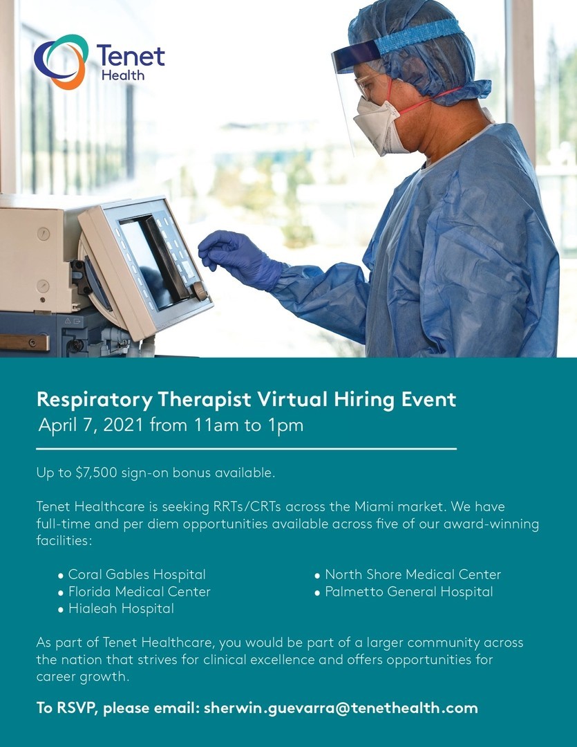 Respiratory Therapist Virtual Hiring Event Tenet Healthcare 4/7/21 ...
