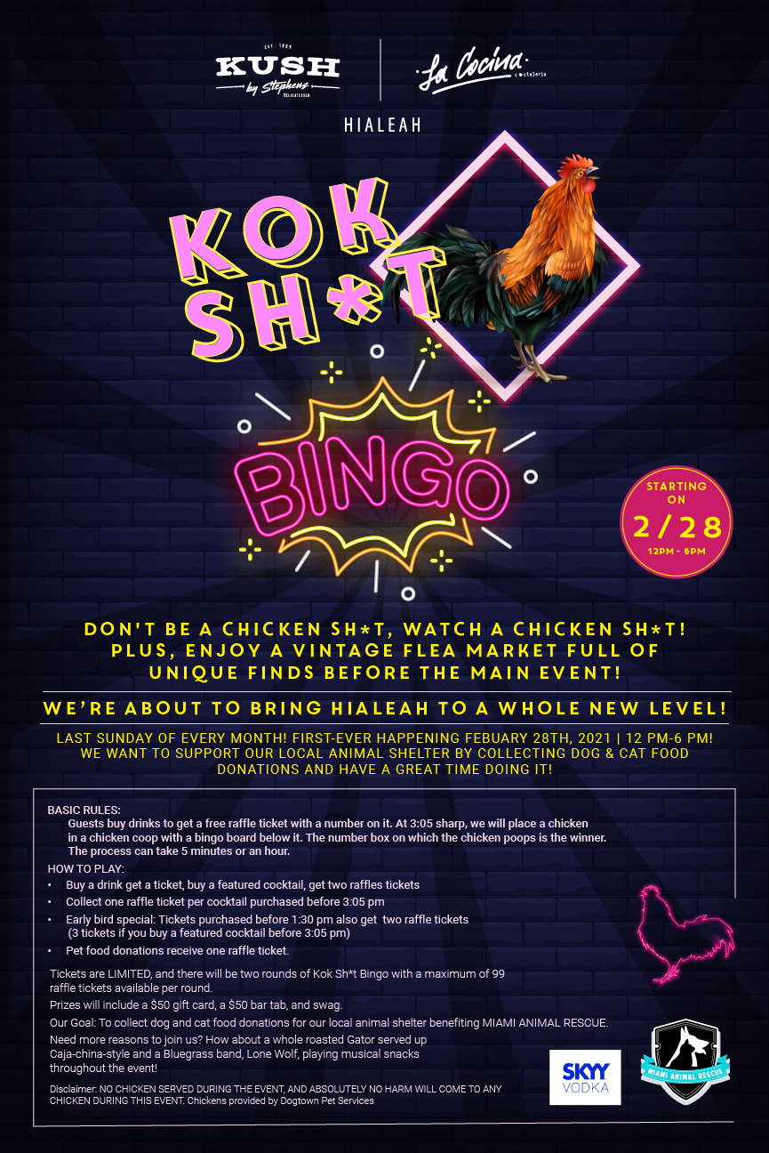 Kush Hialeah Presents: Kok Sh*t Bingo 3/28/21 – The Soul Of Miami