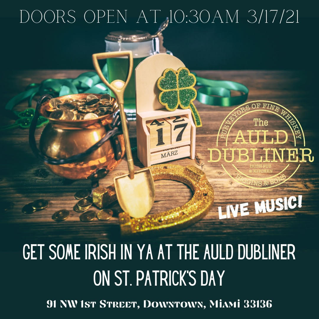 St. Patrick’s Day with the Irish 3/17/21 – The Soul Of Miami