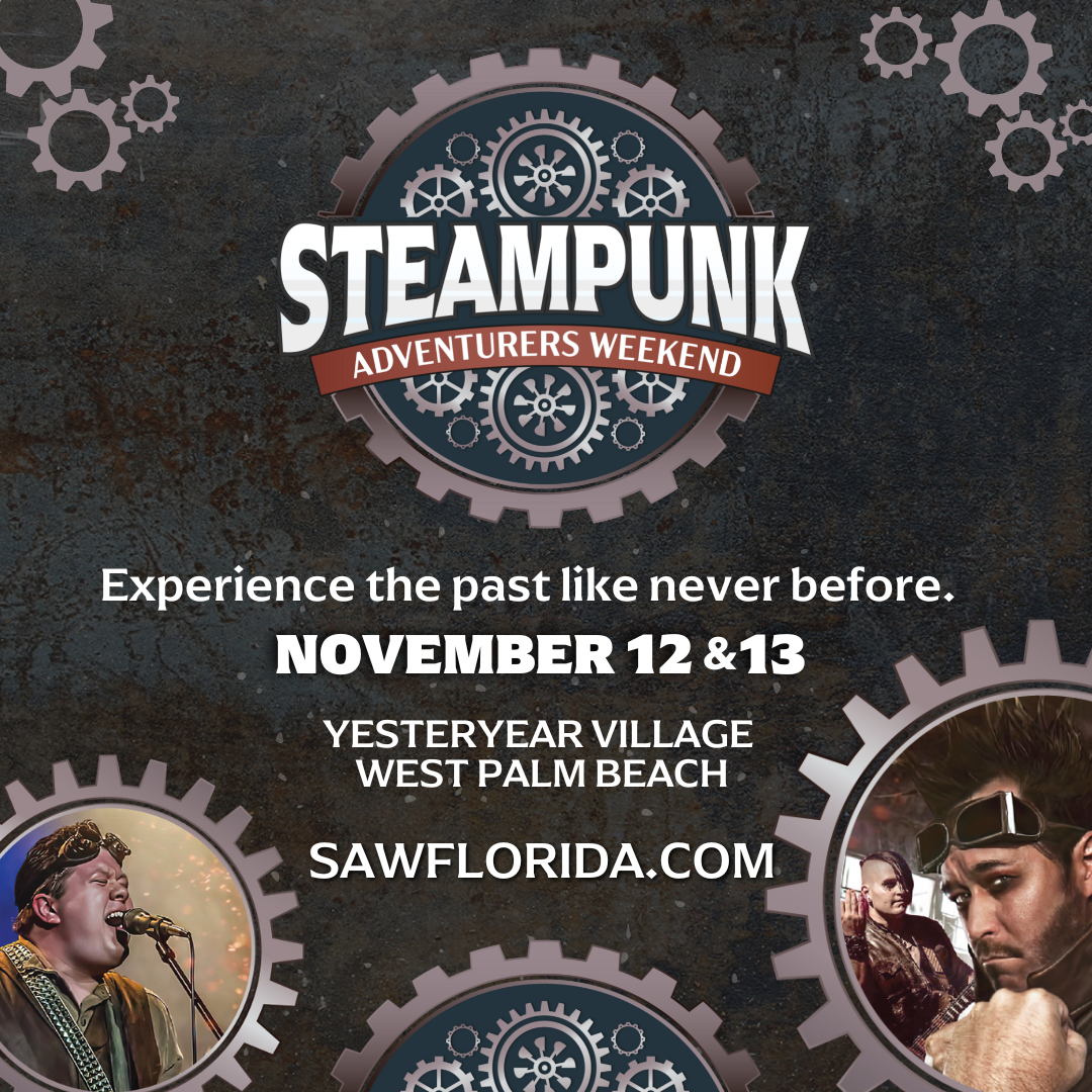 Steampunk Adventures Weekend 11/12/22 – The Soul Of Miami