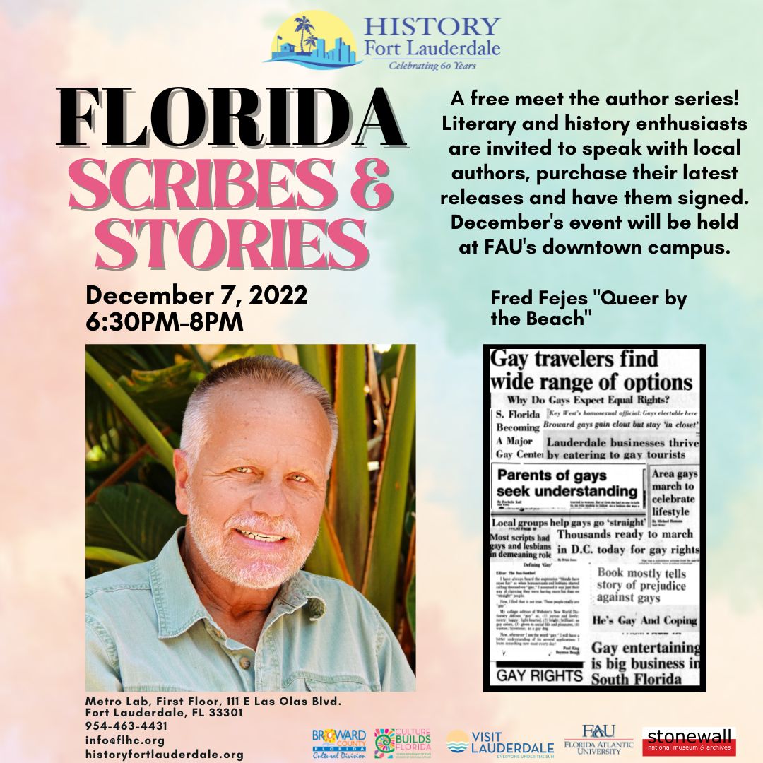 Meet FAU Professor & LGBT Historian Dr. Fred Fejes at History Fort ...