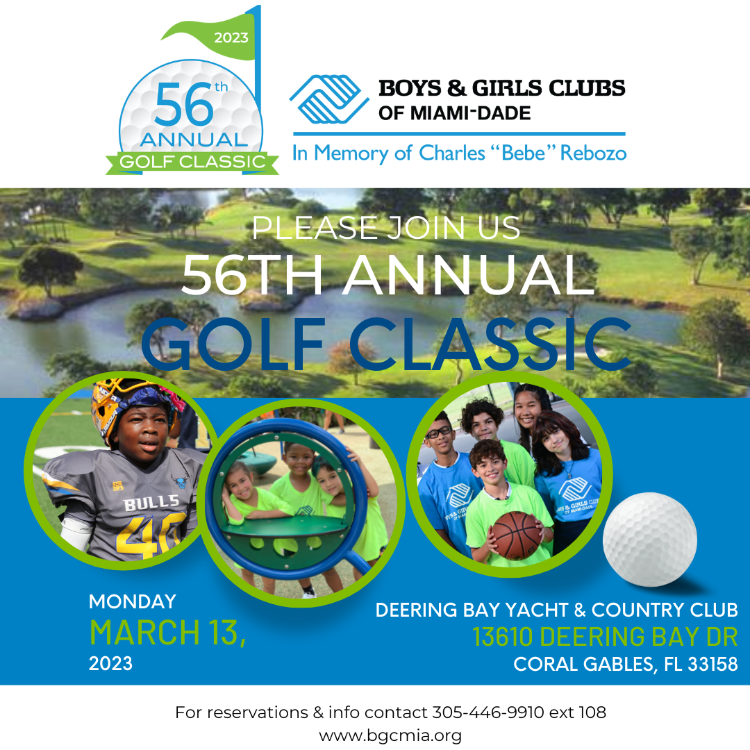 Boys & Girls Clubs of Miami-Dade to Host 56th Annual Golf Classic in ...