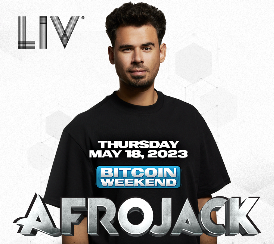 Afrojack at LIV Miami 5/18/23 – The Soul Of Miami