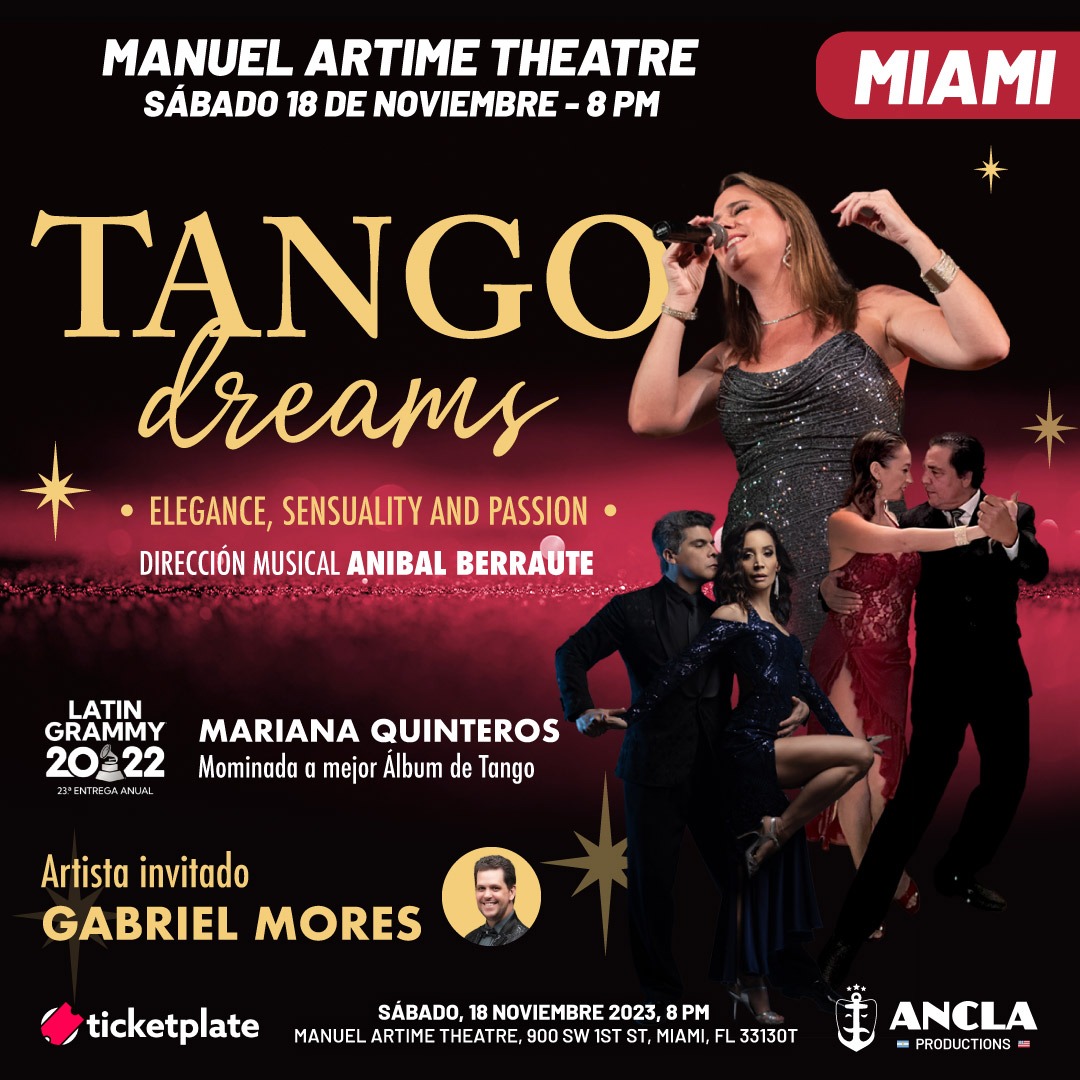 Tango Dreams: La Magia Del Ritmo Rioplatense Que Deslumbra Miami 11/18 ...