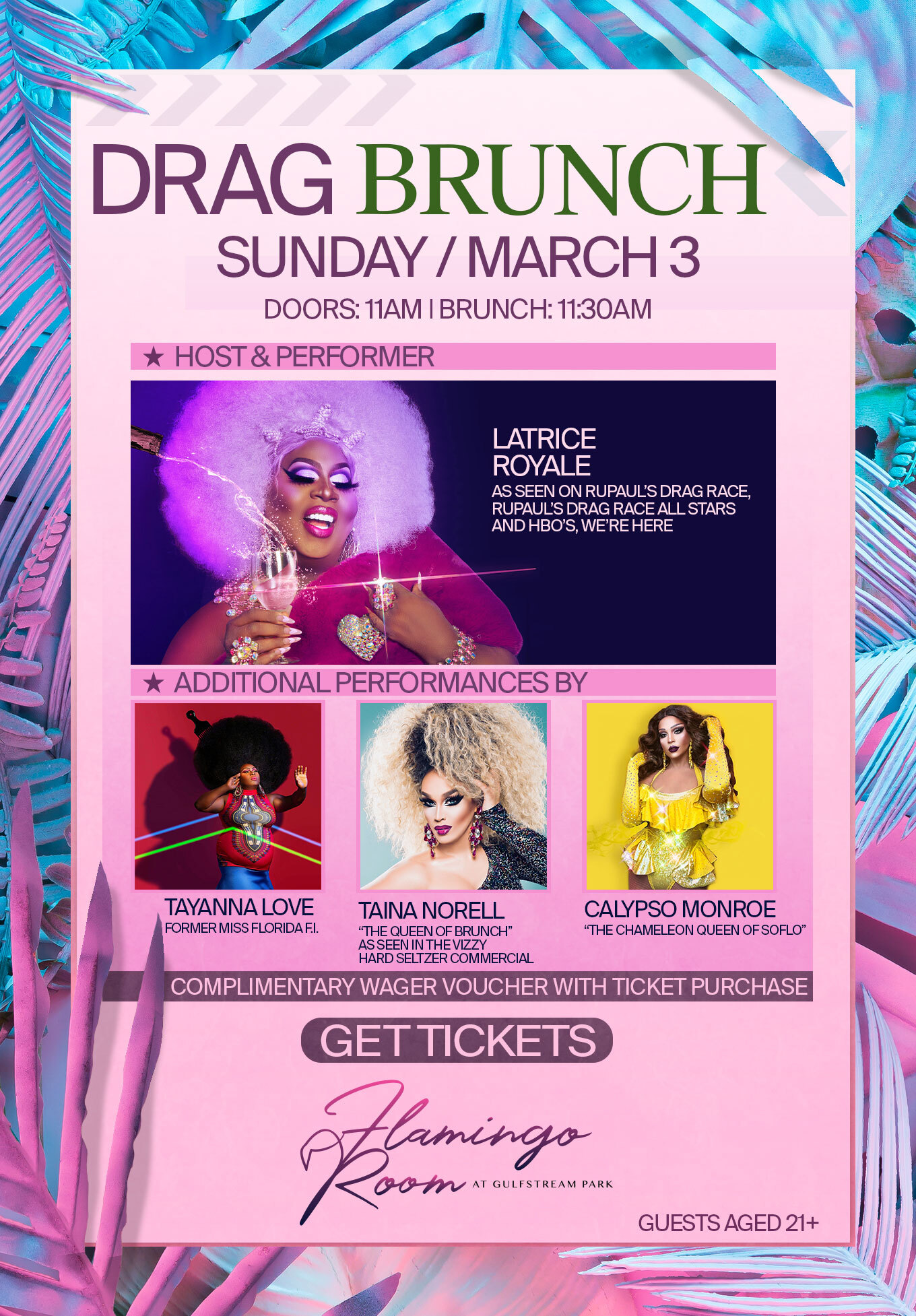 RuPaul’s Drag Race Star Latrice Royale Drag Brunch at Gulfstream Park 3 ...