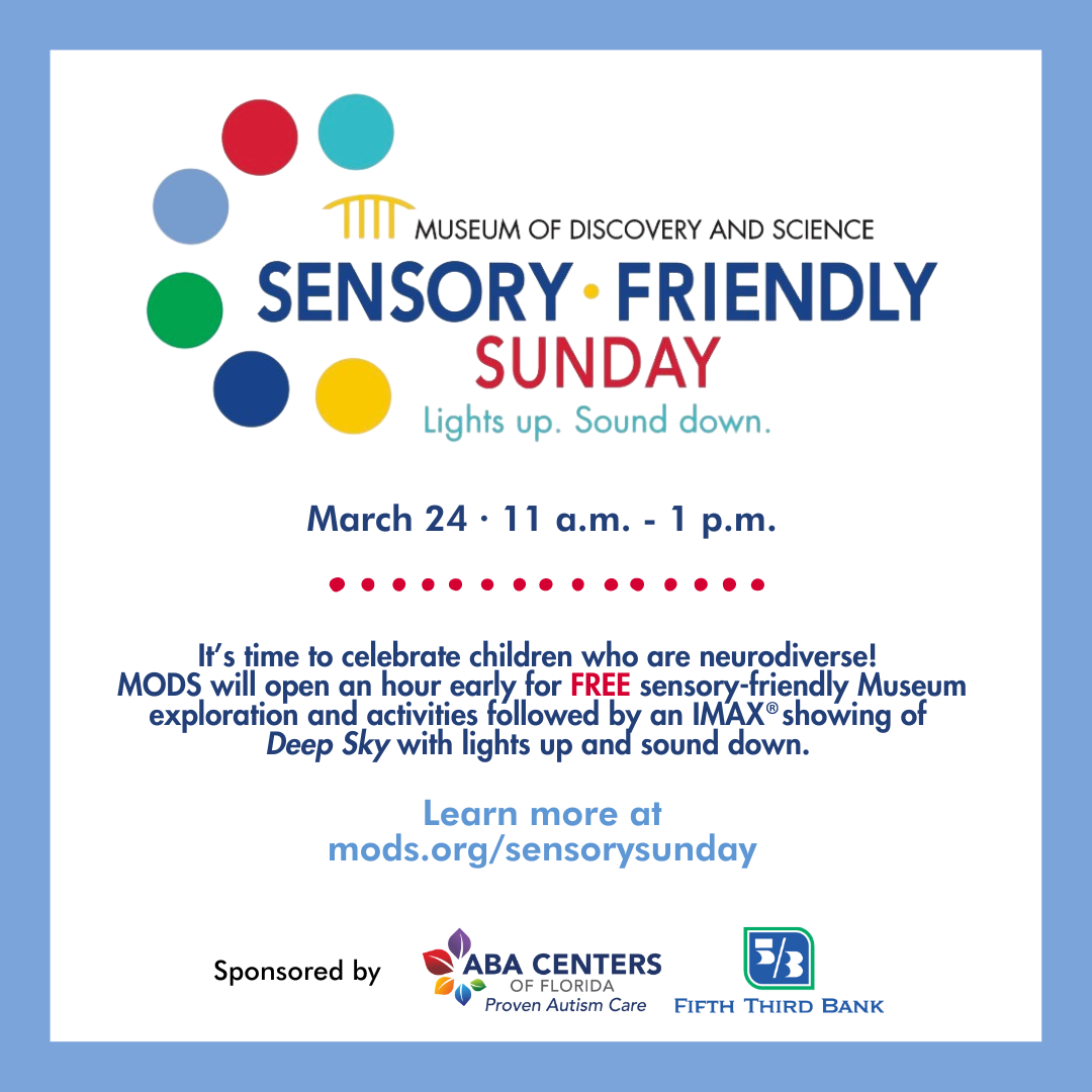 Sensory-Friendly Sundays at Museum of Discovery and Science 3/24/24 ...