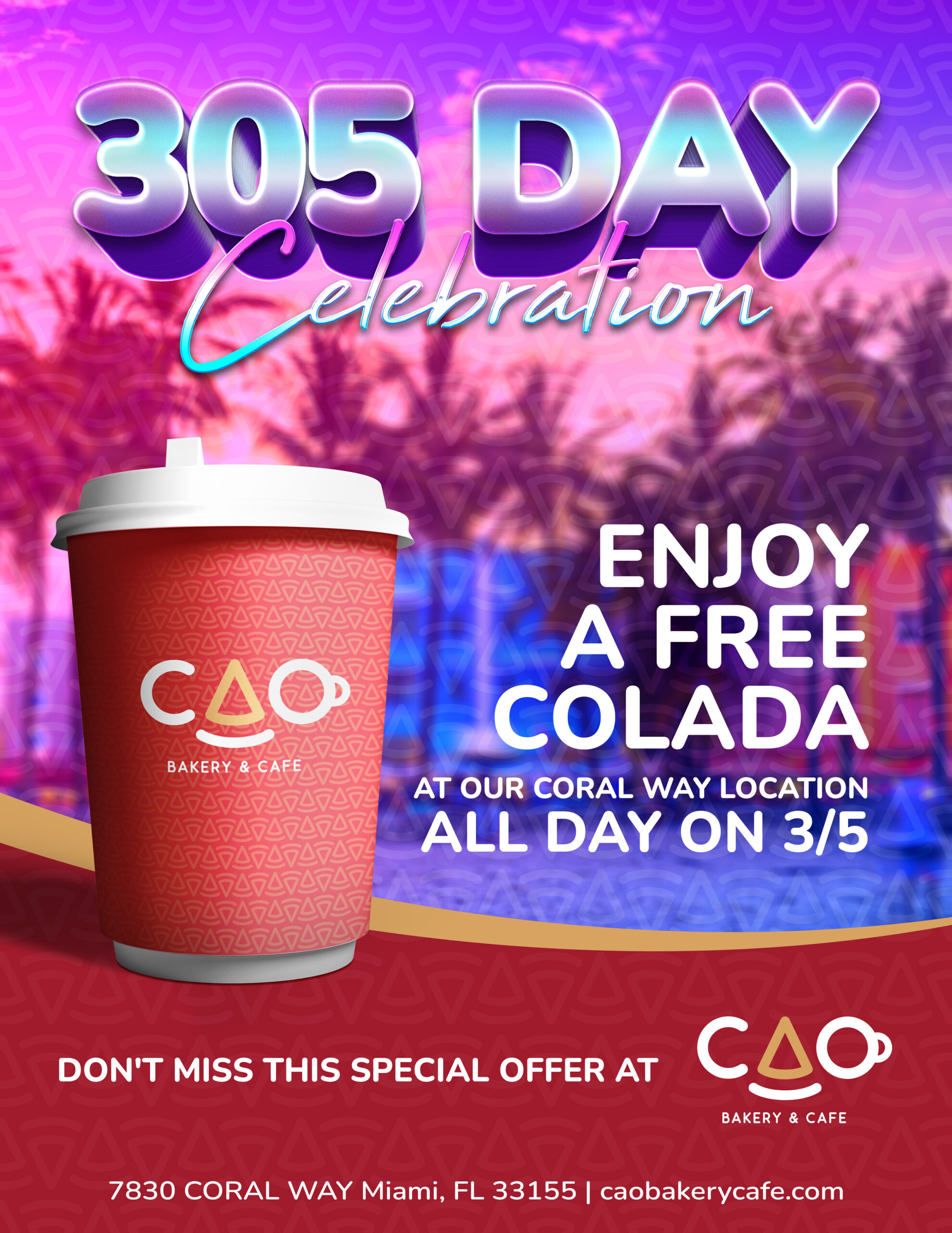 FREE “Cafecito” at CAO Bakery on 305 Day! 3/5/24 – The Soul Of Miami
