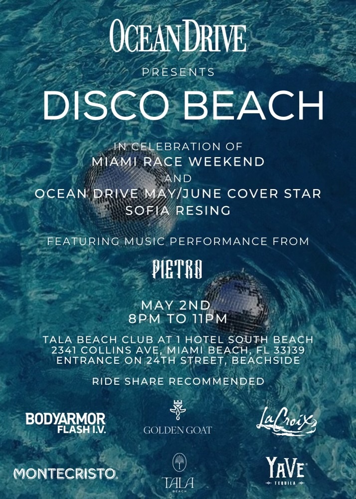 Ocean Drive Presents: Disco Beach at Tala Beach Club 5/2/24 – The Soul ...