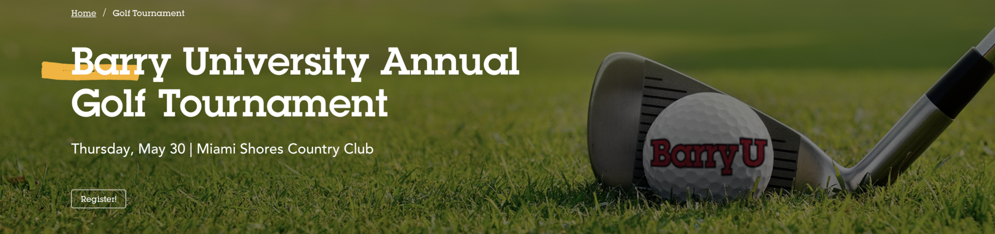 Barry University 30th Annual Golf Tournament 5/30/24 – The Soul Of Miami