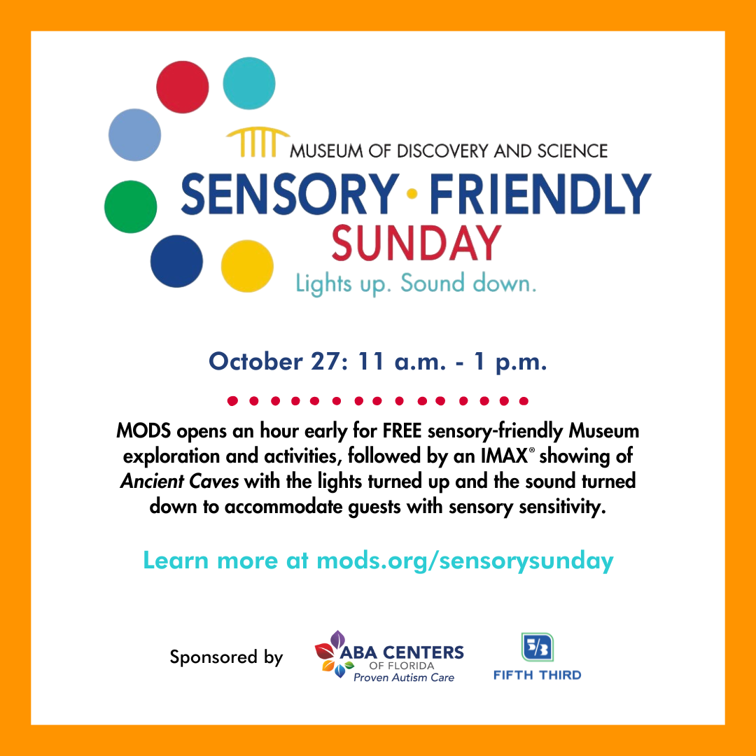 Sensory-Friendly Sundays at Museum of Discovery and Science 10/27/24 ...