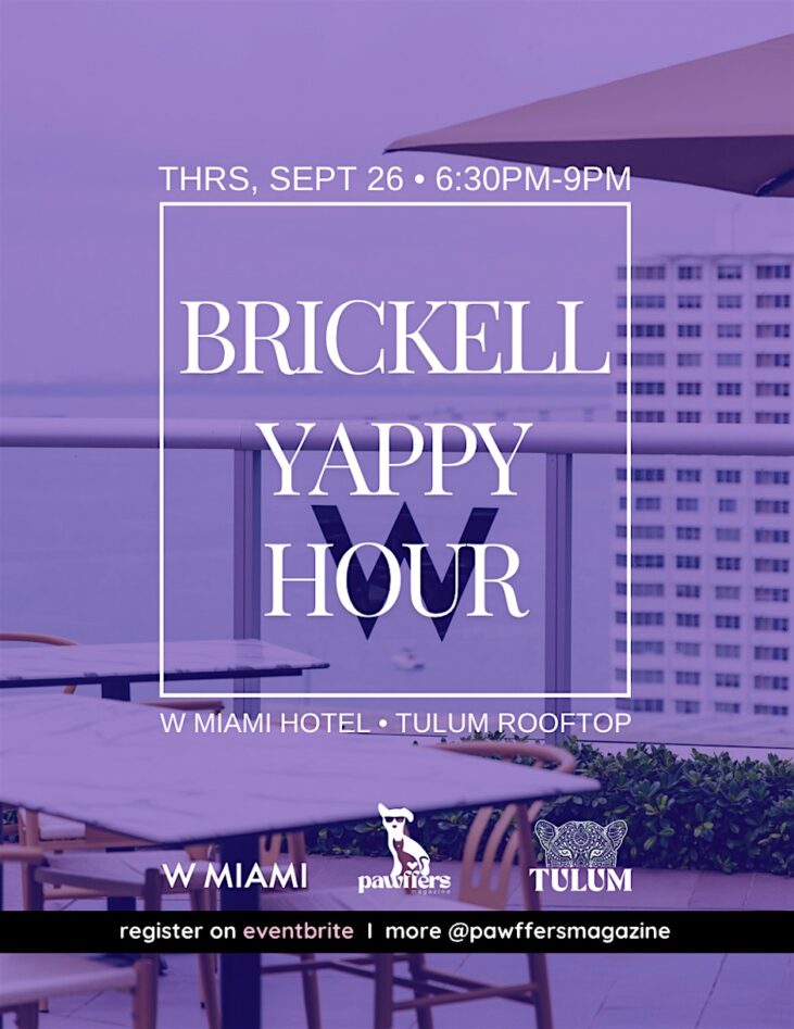 Yappy Hour at W Miami’s TULUM Rooftop Bar & Restaurant 9/26/24 – The ...