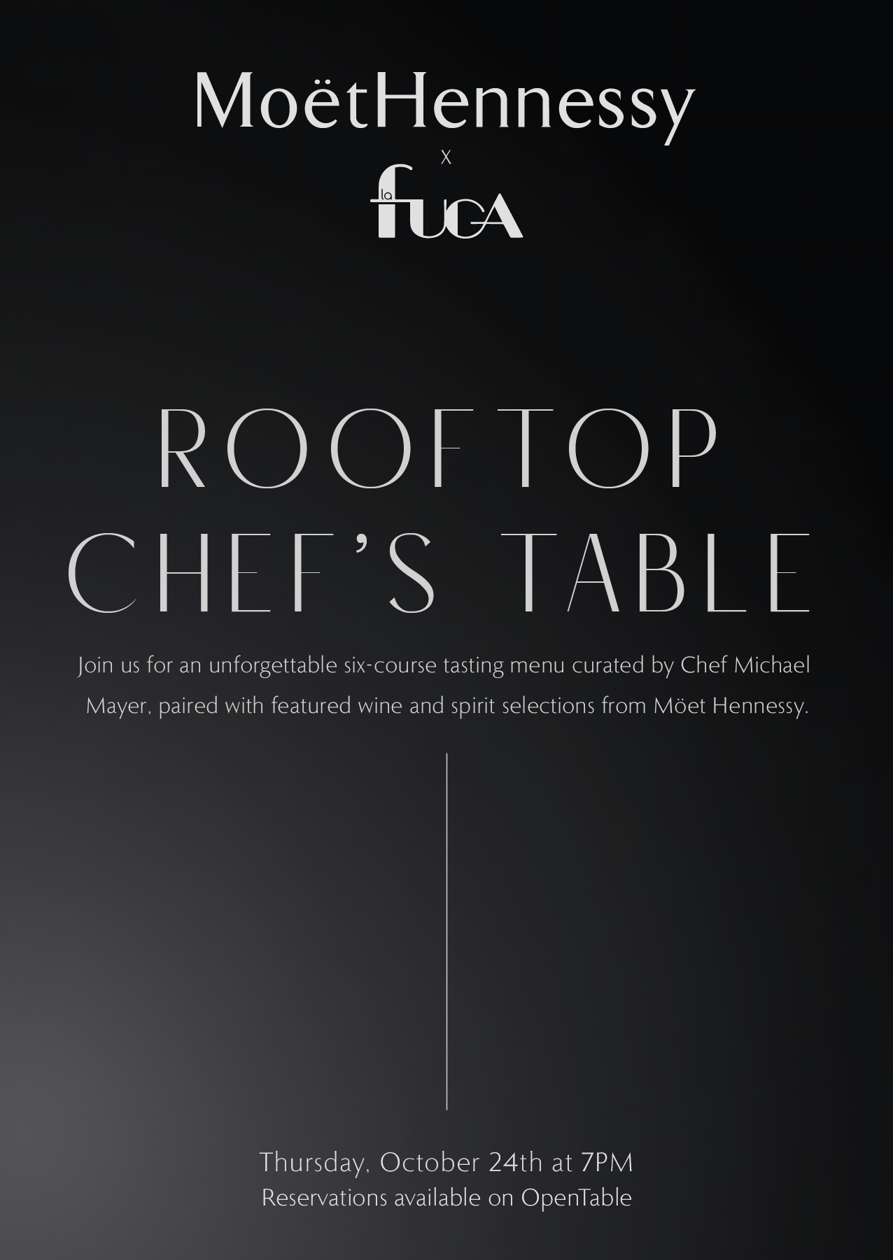 La Fuga’s Sunset Chef’s Table & Moët Hennessy Pairing 10/24/24 – The ...