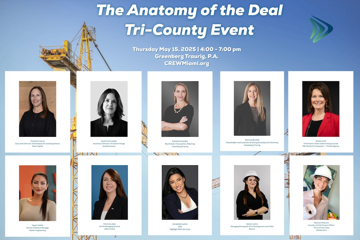 The Anatomy Of The Deal – A CREW Tri-County Signature Event 5/15/25 – The Soul Of Miami