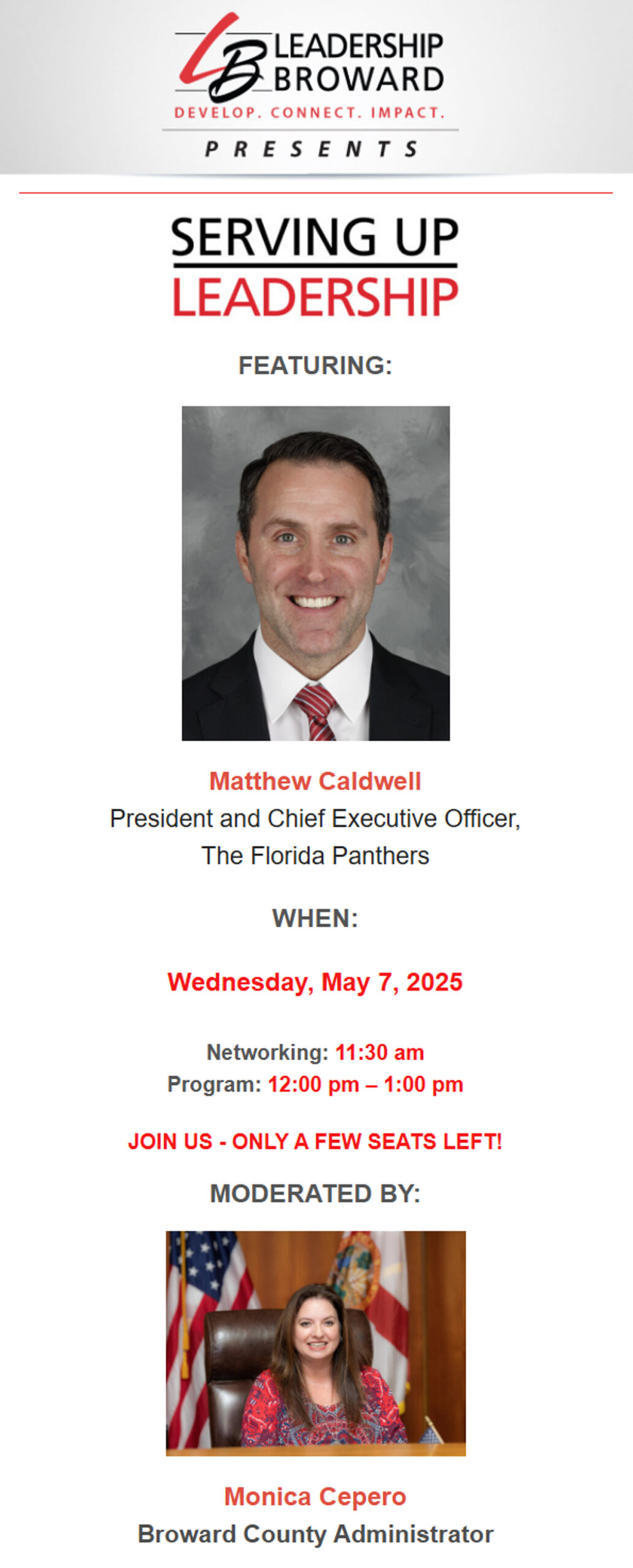 Leadership Broward’s ‘Serving Up Leadership’ Luncheon with Florida Panthers CEO Matthew Caldwell ...