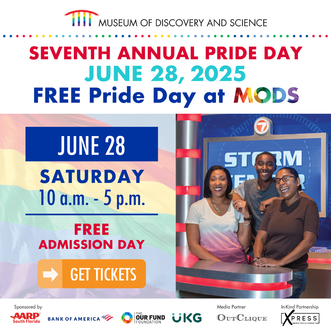 Museum of Discovery and Science’s Seventh Annual Family PRIDE Day Celebration 6/28/25 – The Soul ...