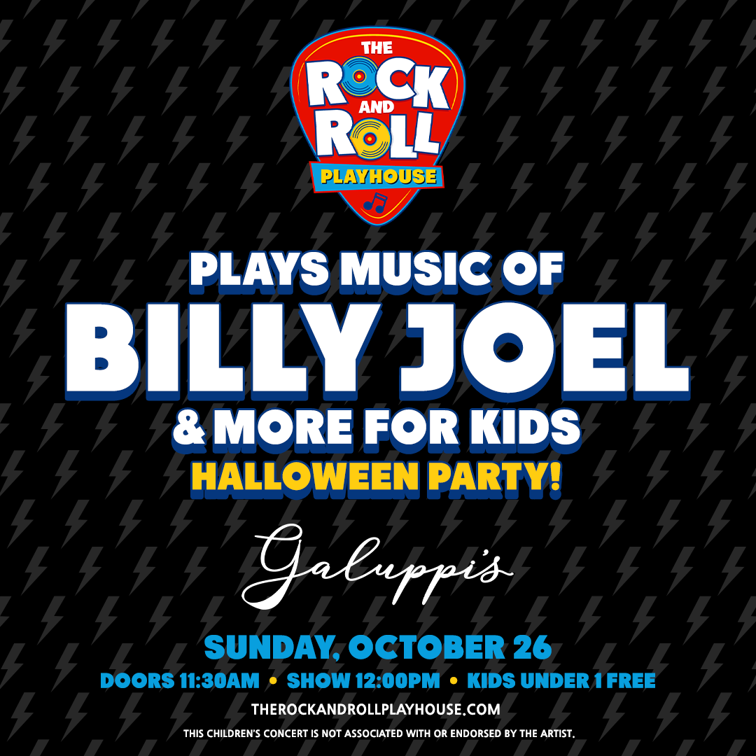 Galuppi’s presents Rock and Roll Playhouse: Sounds of Billy Joel 10/26 ...