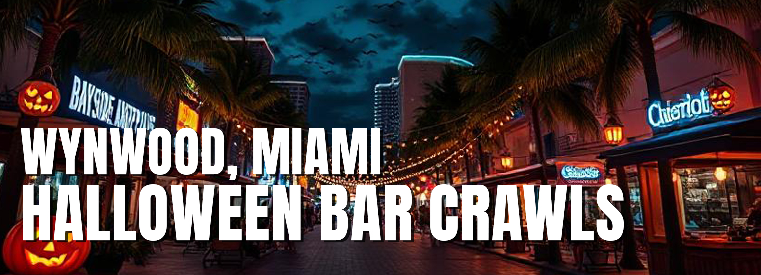 Wynwood, Miami Halloween Events 2025 10/31/25 – 11/1/25 – The Soul Of Miami