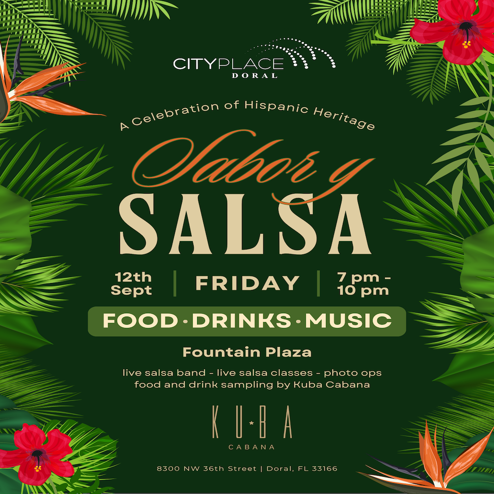 Sabor y Salsa: A Celebration of Hispanic Heritage at CityPlace Doral 9 ...
