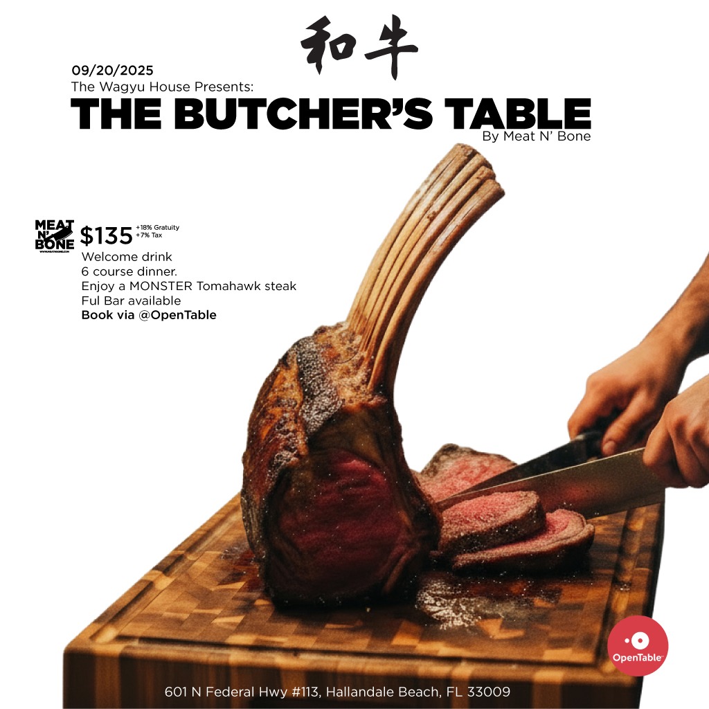 The Butcher’s Table by Meat N’ Bone 9/20/25 – The Soul Of Miami