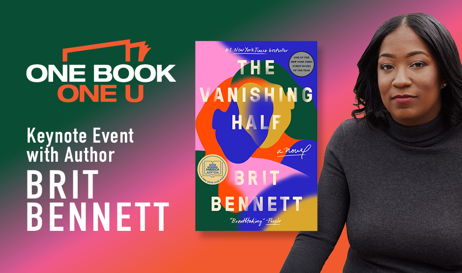 One Book, One U: Keynote Event with author Brit Bennett 2/12/26 – The ...