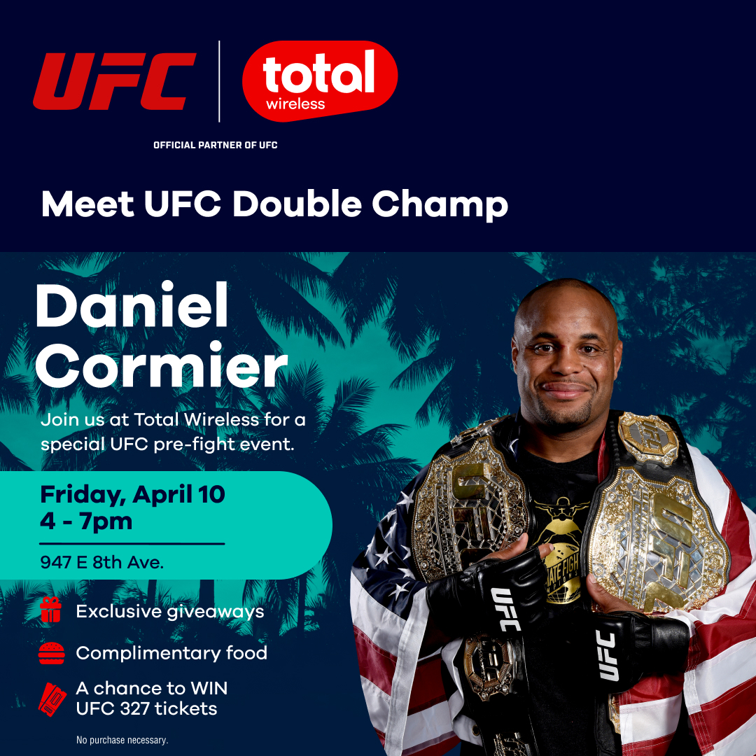 Total Wireless Invites You to Meet UFC Double Champ Daniel Cormier 4/10 ...
